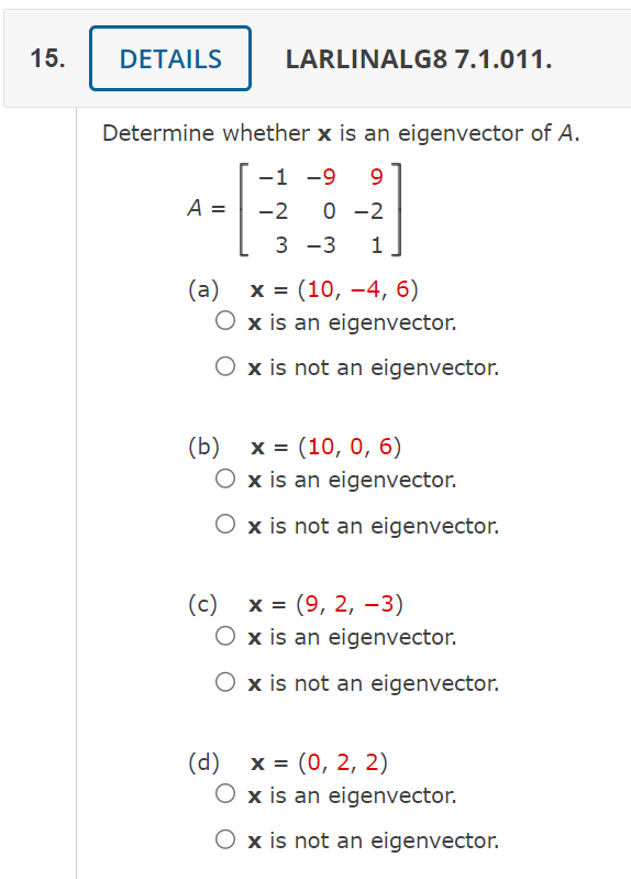 Solved Determine whether x is an eigenvector of A. | Chegg.com