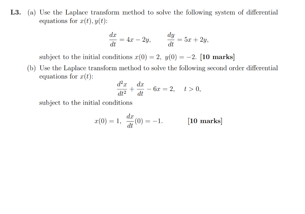 Solved L3. (a) Use the Laplace transform method to solve the | Chegg.com