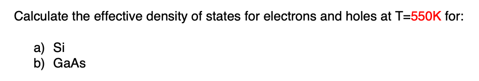 Solved Calculate the effective density of states for | Chegg.com