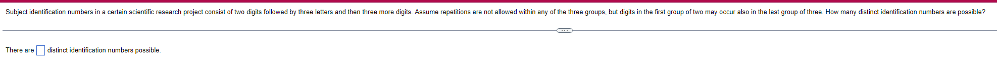 Solved There are distinct identification numbers possible. | Chegg.com