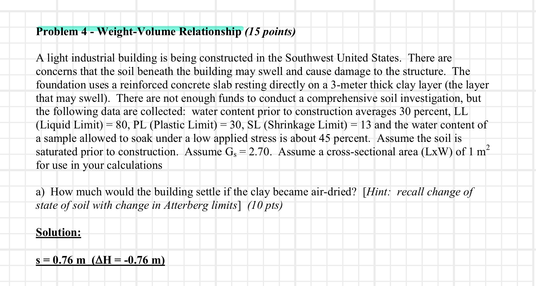 Solved Problem 4 - Weight-Volume Relationship (15 points) A | Chegg.com