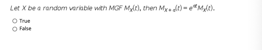Solved Let X be a random variable with MGF My(t), then | Chegg.com