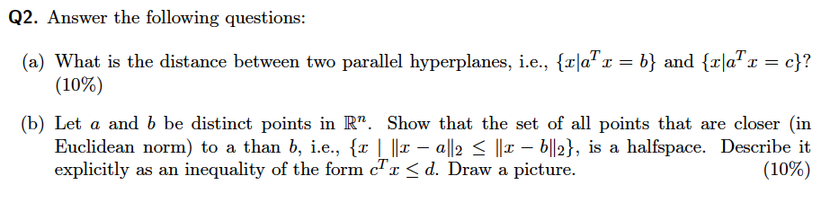 Q2. Answer the following questions: (a) What is the | Chegg.com