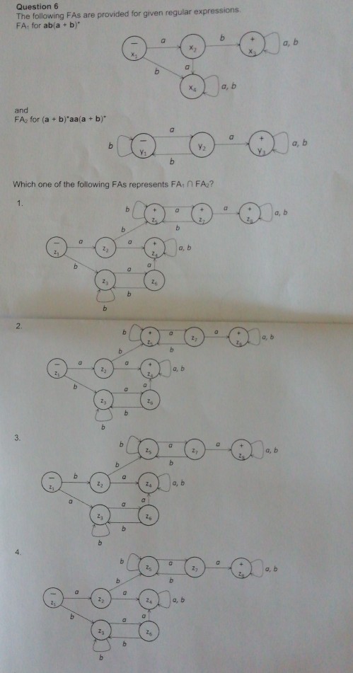 Solved Question 6 The following FAs are provided for given | Chegg.com