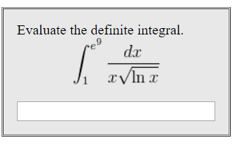Solved Evaluate the definite integral. e da 1 xVIn 2 | Chegg.com
