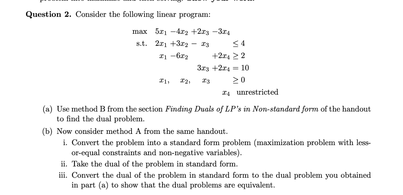 Solved Question 2. ﻿Consider the following linear | Chegg.com