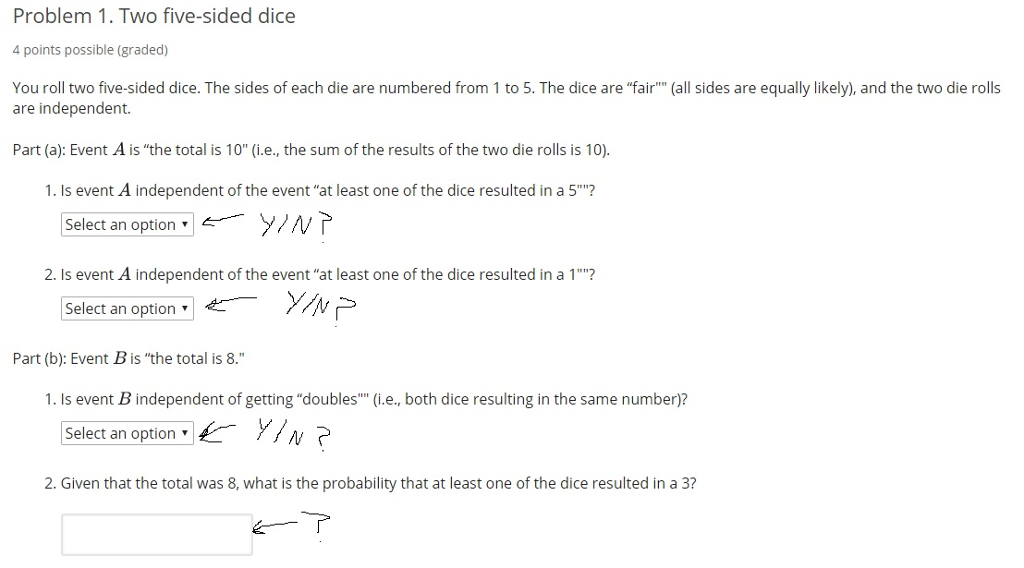 Solved Problem 1. Two five-sided dice 4 points possible | Chegg.com