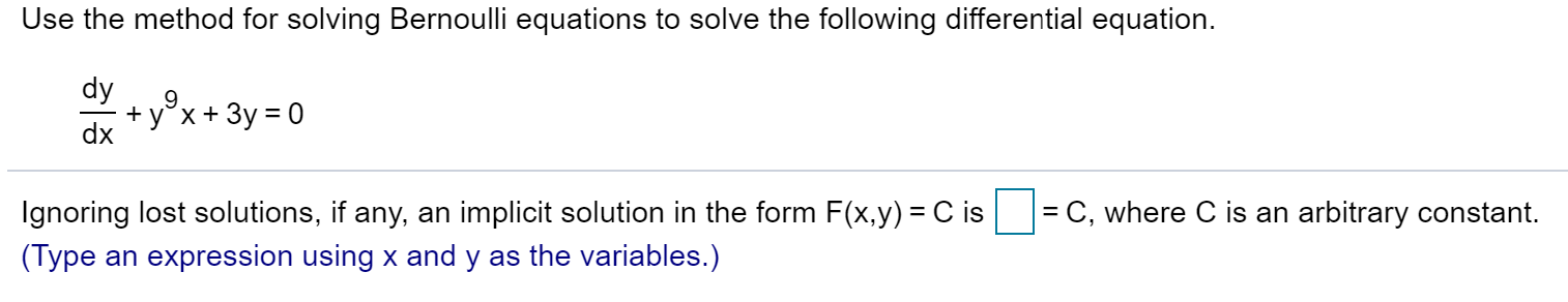 Solved Use the method for solving Bernoulli equations to | Chegg.com