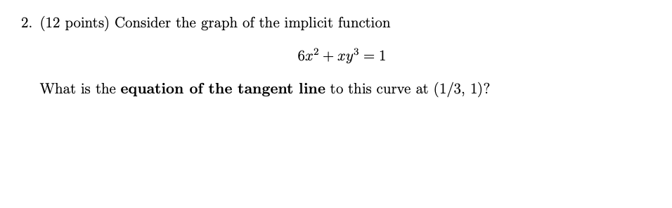 Solved 2. (12 points) Consider the graph of the implicit | Chegg.com