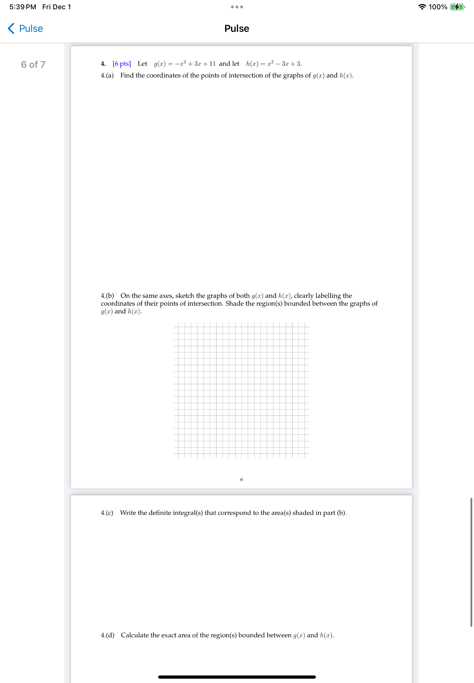 Solved 4 [6 Pts] Let G X −x2 3x 11 And Let H X X2−3x 3