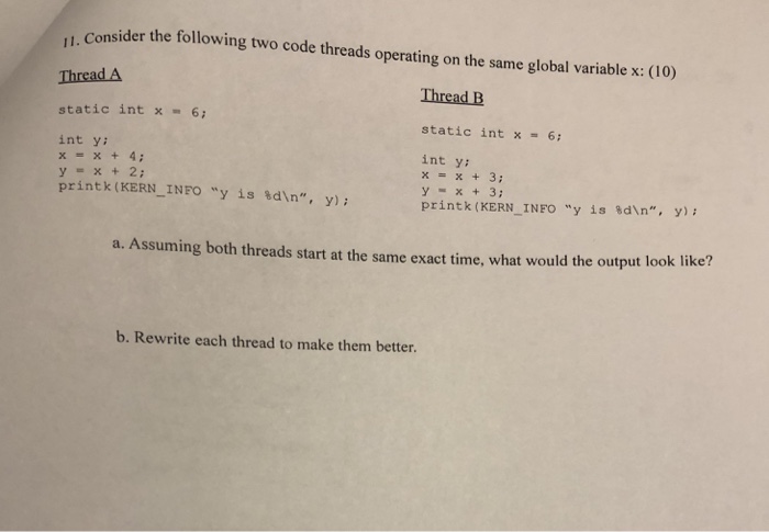 Solved 1. Consider the following two code threads operating | Chegg.com