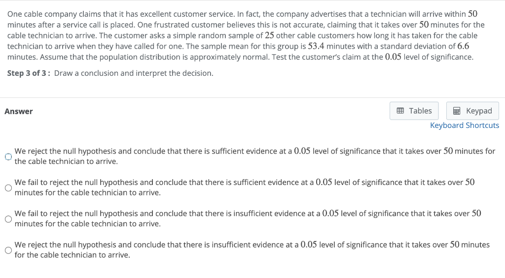 Solved One cable company claims that it has excellent | Chegg.com