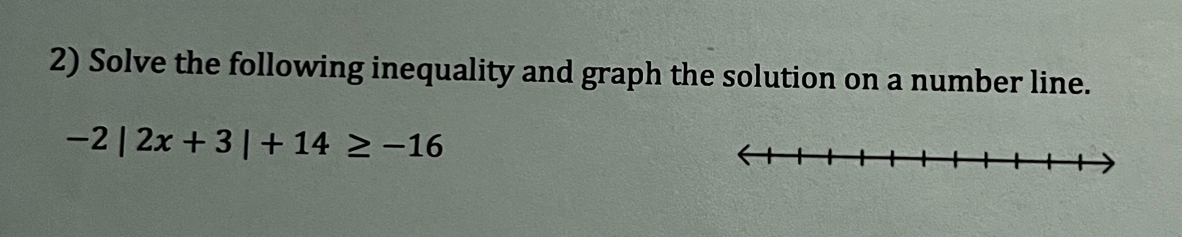 Solved 2) Solve the following inequality and graph the | Chegg.com