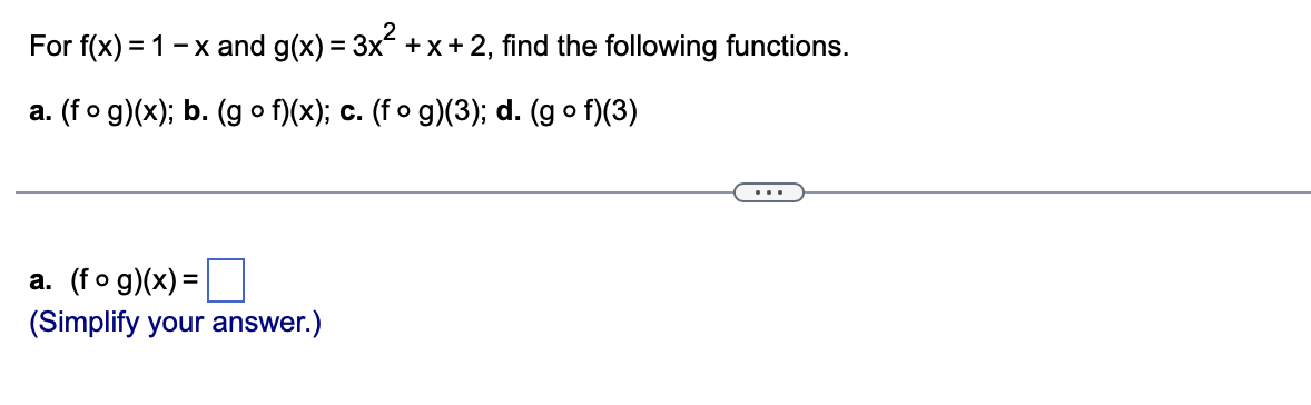 Solved For f(x)=1-x ﻿and g(x)=3x2+x+2, ﻿find the following | Chegg.com