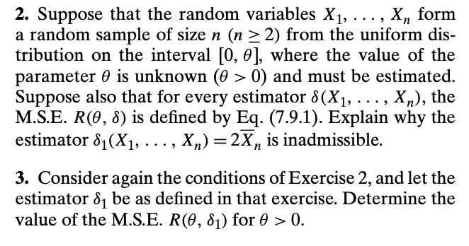 Solved 2. Suppose that the random variables X1,…,Xn form a | Chegg.com
