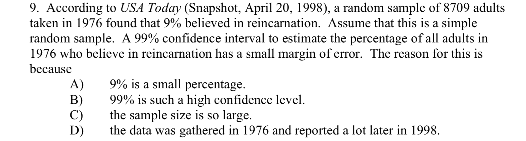 Solved 9. According to USA Today (Snapshot, April 20, 1998), | Chegg.com