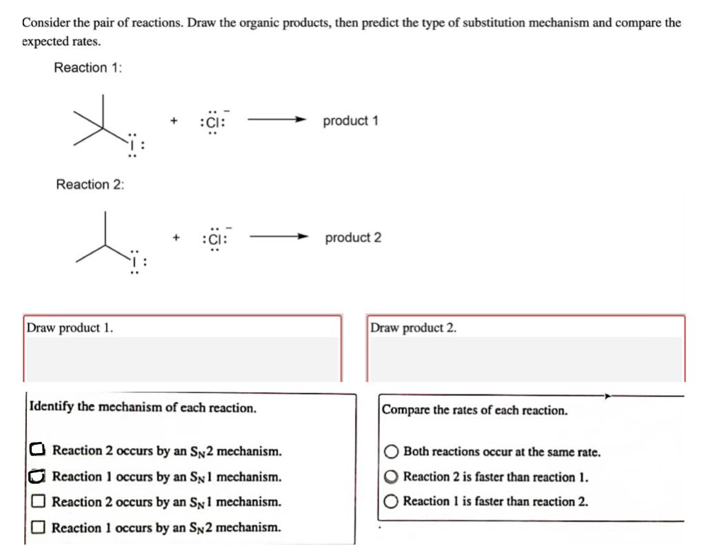 Solved Consider the pair of reactions. Draw the organic | Chegg.com