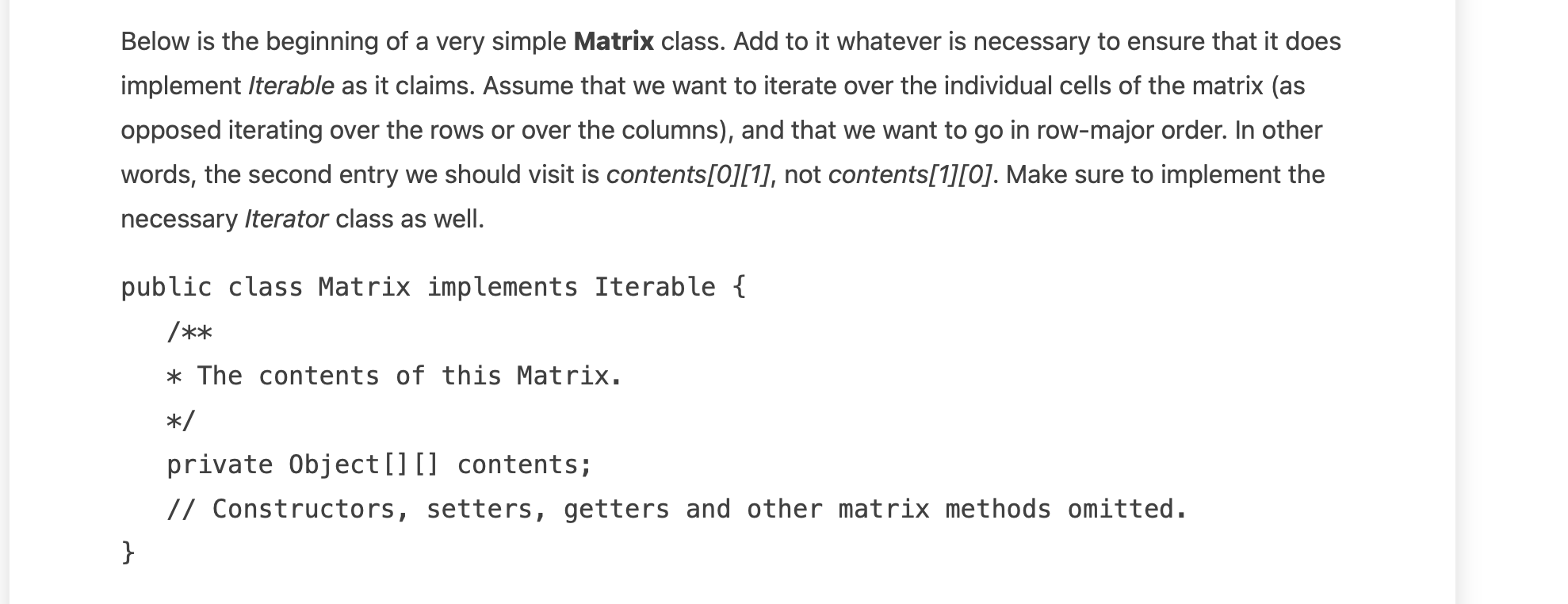 Solved Below is the beginning of a very simple Matrix class. | Chegg.com