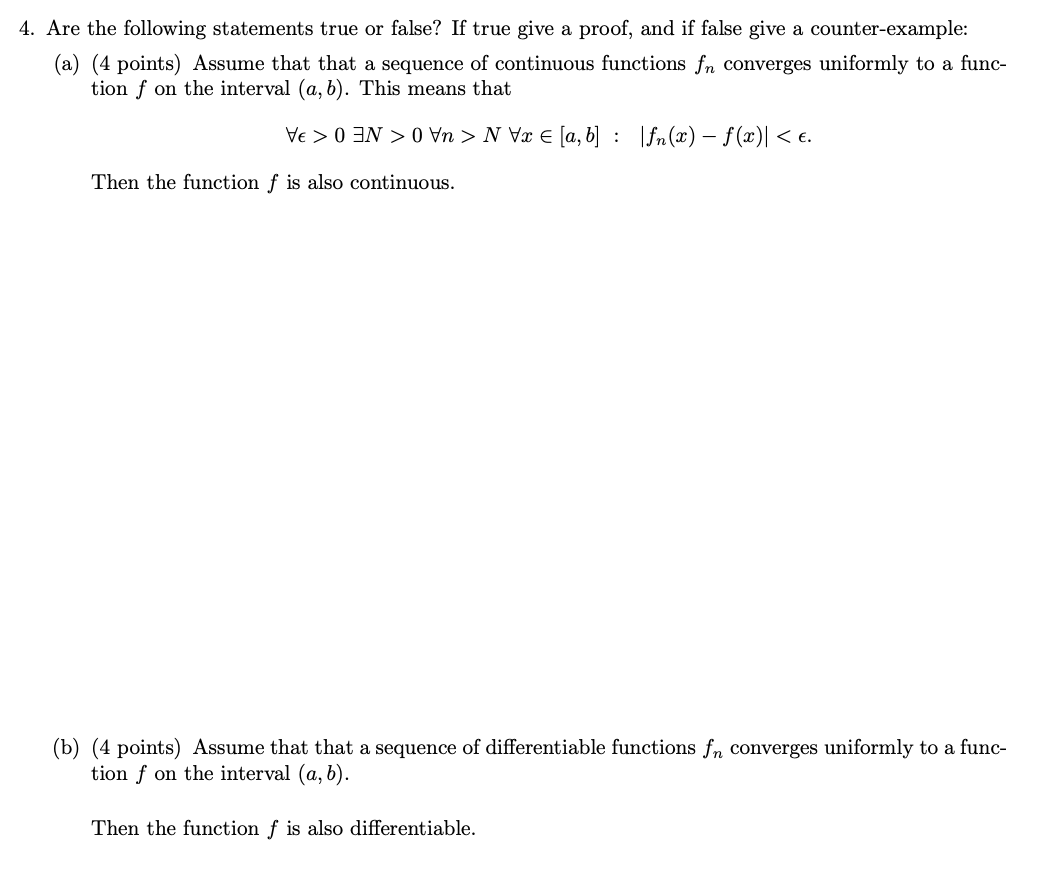Solved Are the following statements true or false? If true | Chegg.com