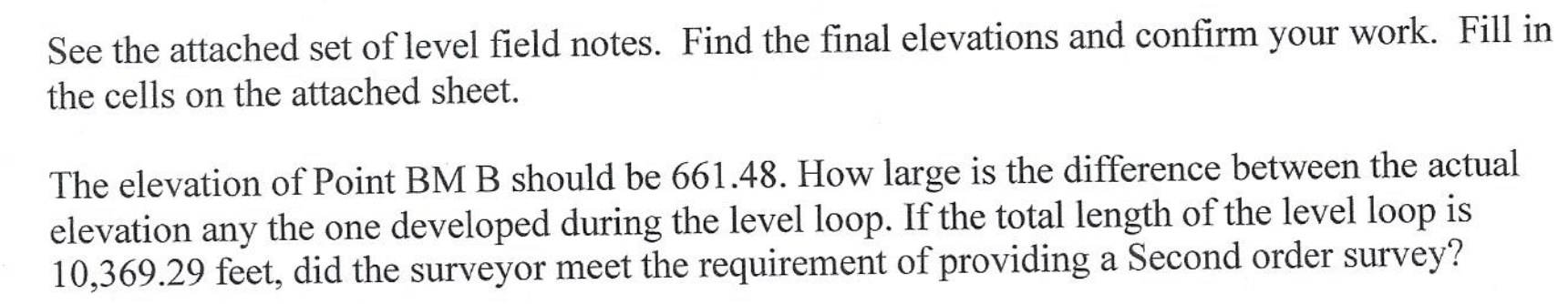 Solved See the attached set of level field notes. Find the | Chegg.com