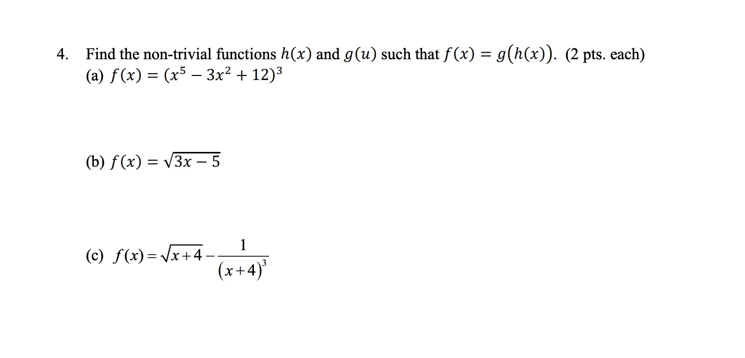 Solved 4. Find the non-trivial functions h(x) and g(u) such | Chegg.com