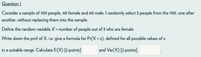 Solved Consider a sample of 100 people, 40 female and 60 | Chegg.com