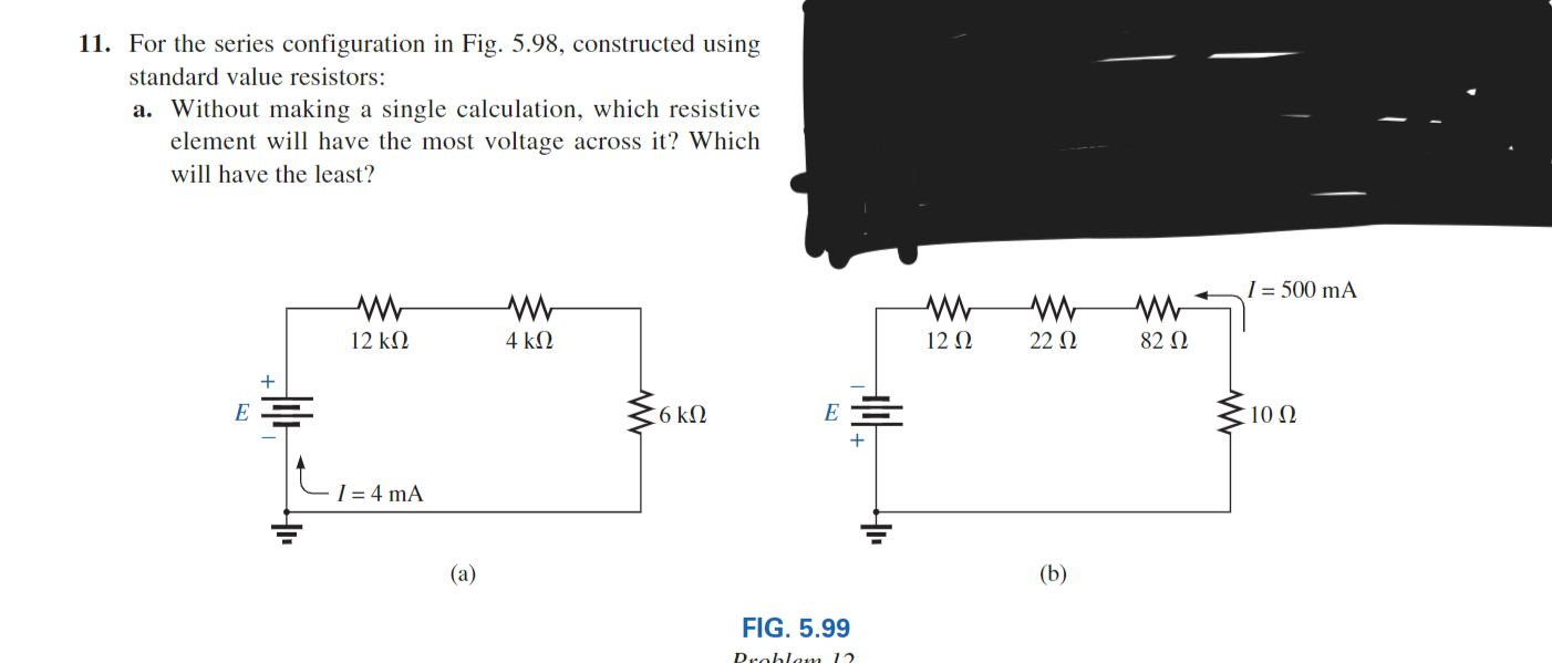 Solved 11. For the series configuration in Fig. 5.98, | Chegg.com