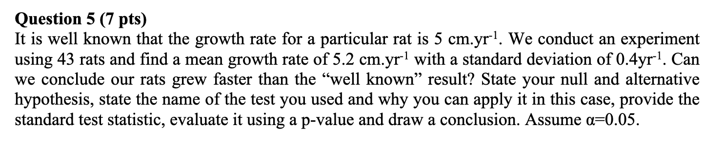 Solved Question 5 (7 ﻿pts)It is well known that the growth | Chegg.com