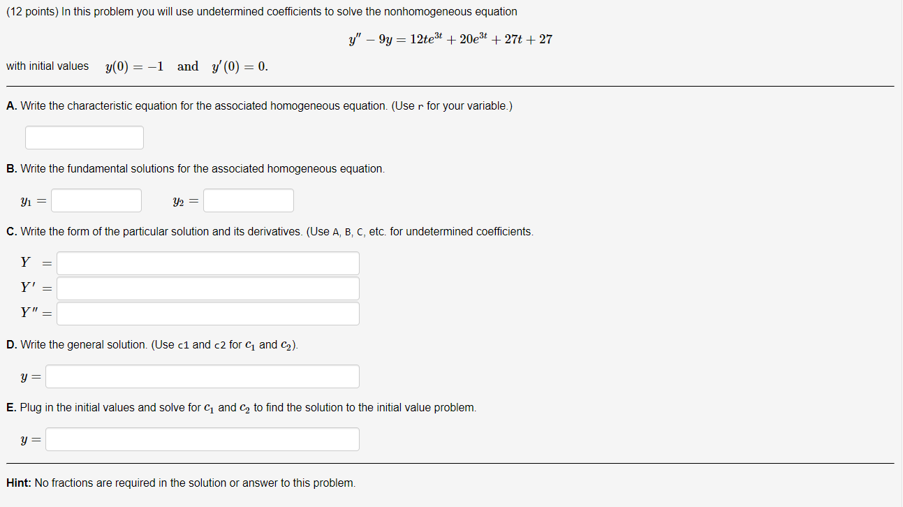 Solved y′′−9y=12te3t+20e3t+27t+27 with initial values | Chegg.com