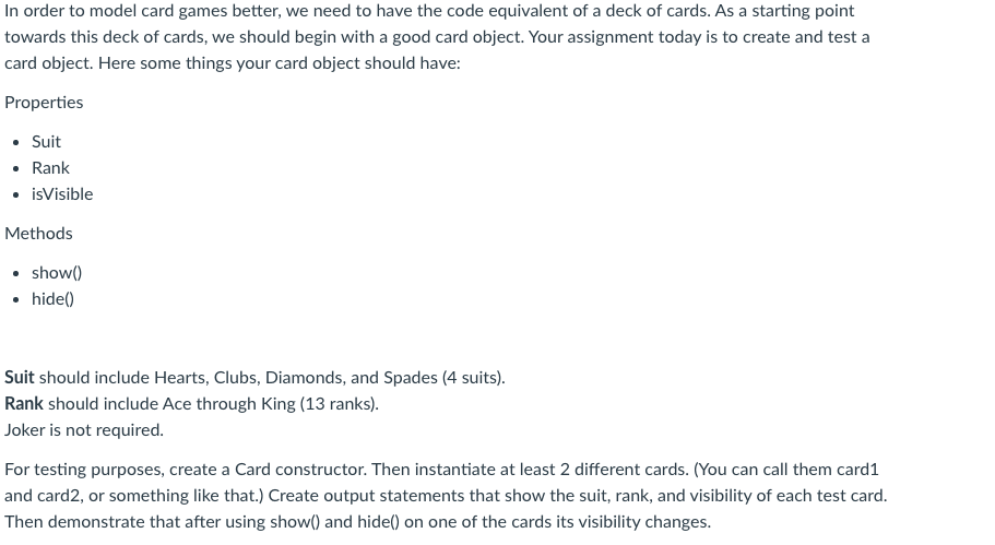 Solved In order to model card games better, we need to have | Chegg.com