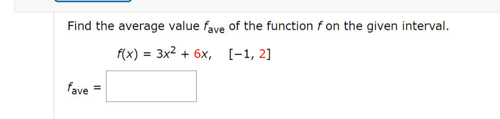 Solved Find the average value fave of the function f on the | Chegg.com