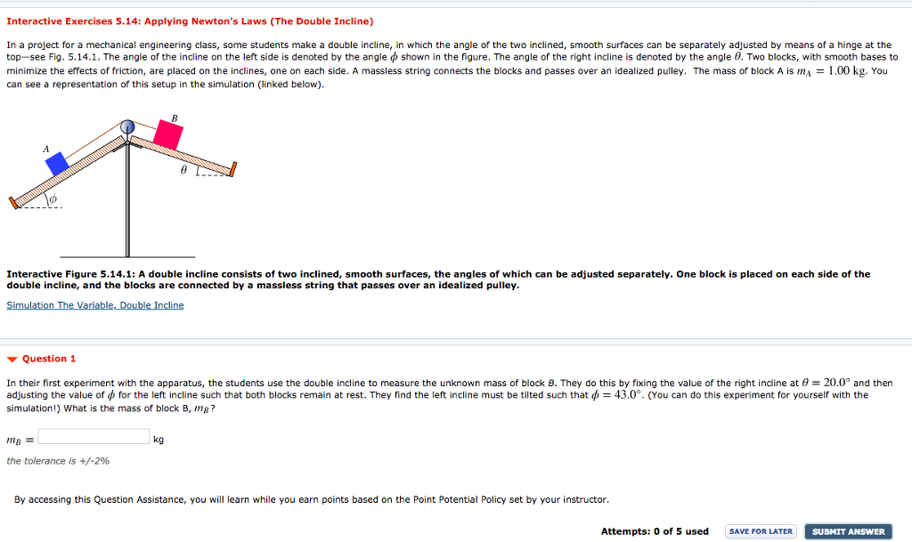 Solved Interactive Exercises 5.14: Applying Newton's Laws | Chegg.com