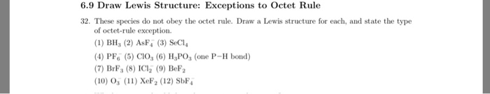 Solved 6.9 Draw Lewis Structure: Exceptions to Octet Rule | Chegg.com
