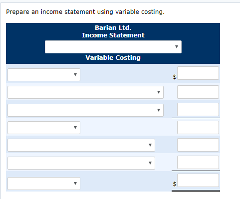 Solved Prepare an income statement using variable costing. | Chegg.com