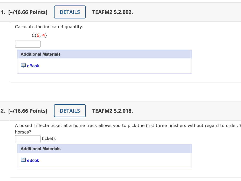 Solved Calculate the indicated quantity. C (6,4) -/16.66 | Chegg.com
