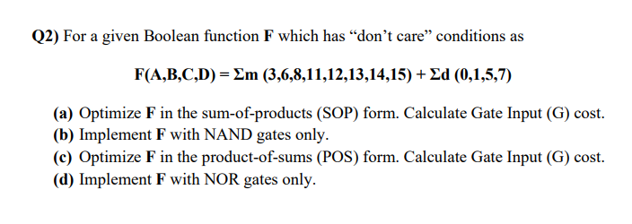 Solved 2 For A Given Boolean Function F Which Has Dont 6478