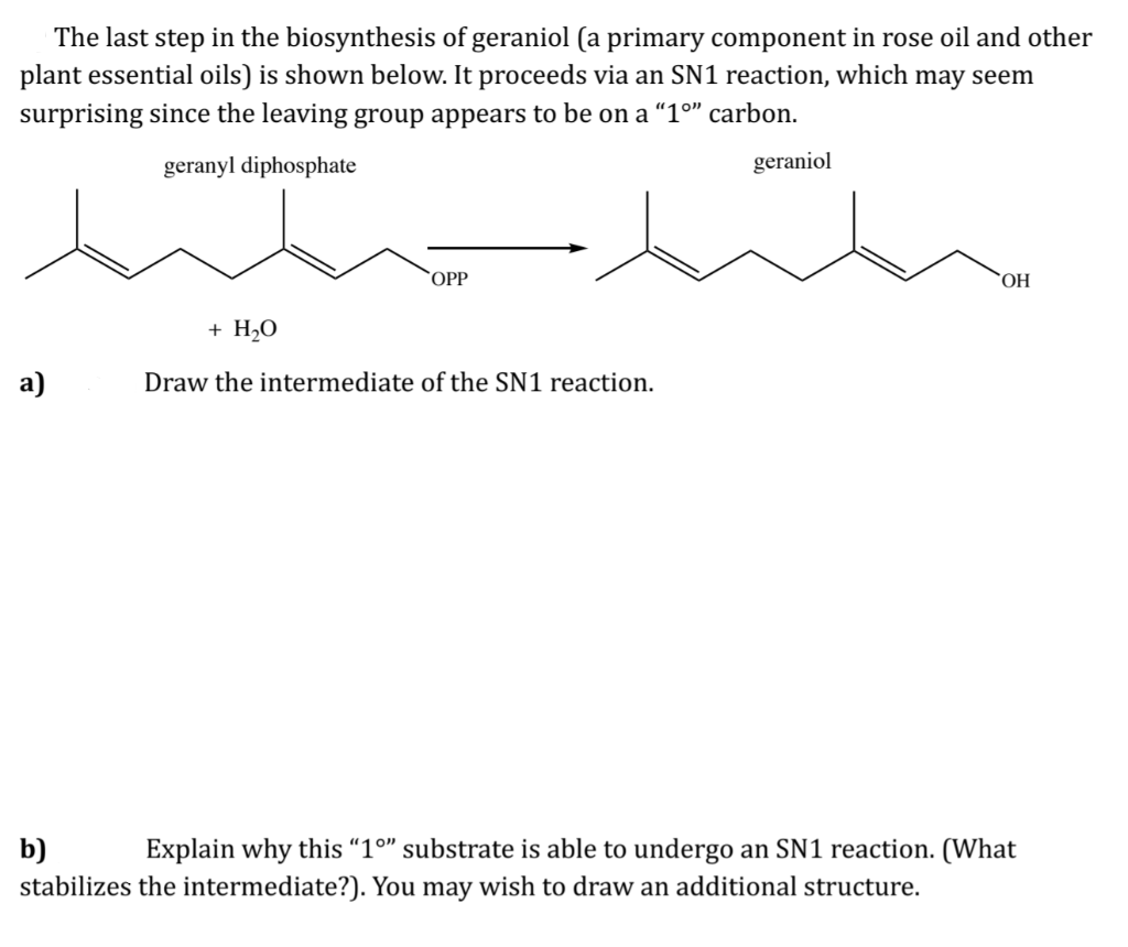 Solved The last step in the biosynthesis of geraniol (a | Chegg.com