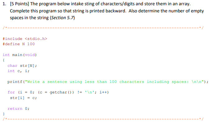 Solved 1. [5 Points] The program below intake sting of | Chegg.com