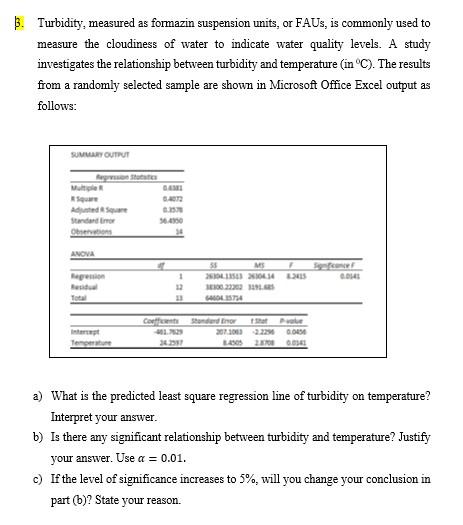 Solved 3. Turbidity, measured as formazin suspension units, | Chegg.com