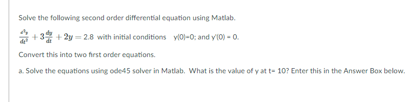 Solved Solve the following second order differential | Chegg.com