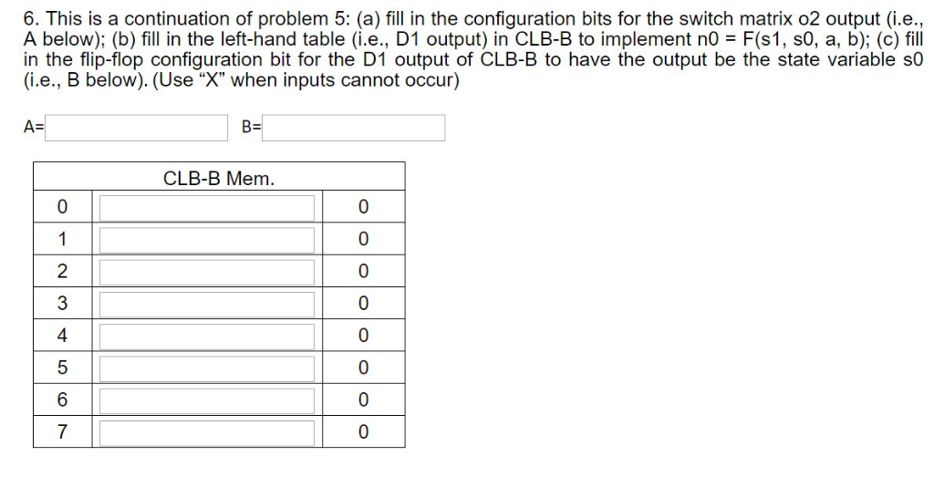5 Given The Fpga In Figure 3 Below Implement Logic 