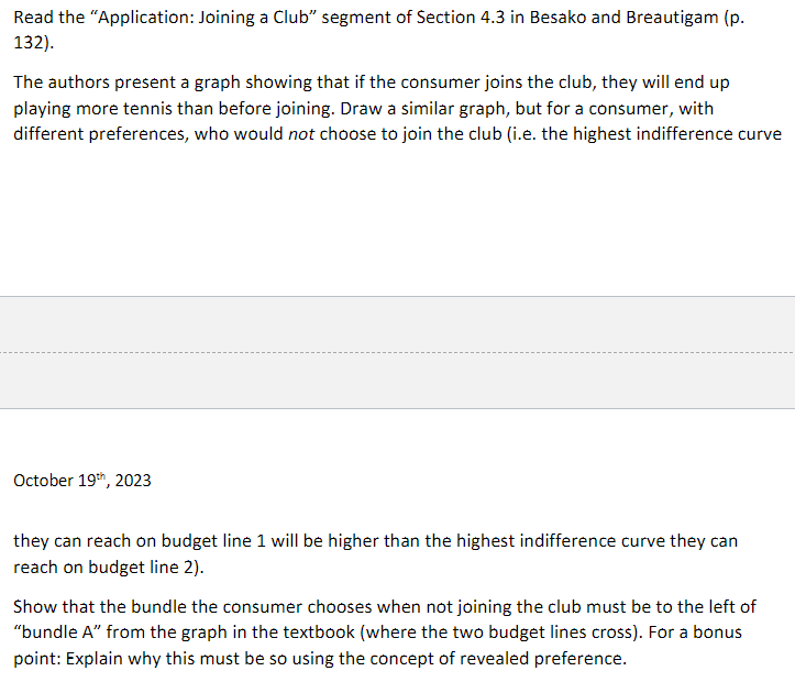 Solved Read the "Application: Joining a Club" segment of | Chegg.com