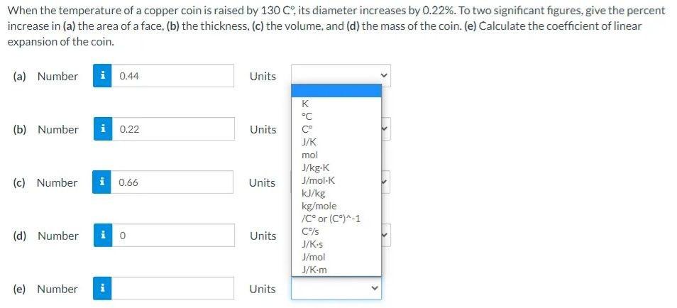 Solved When the temperature of a copper coin is raised by | Chegg.com