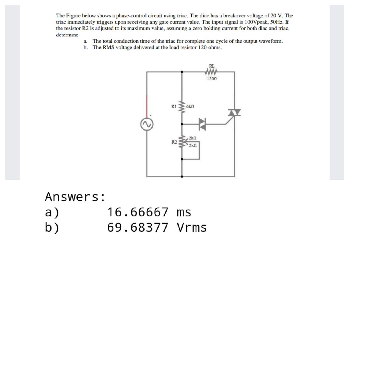 Solved The Figure below shows a phase-control circuit using | Chegg.com