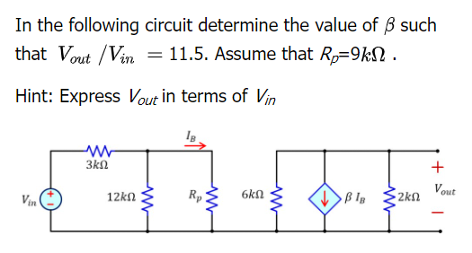 Solved In the following circuit determine the value of B | Chegg.com
