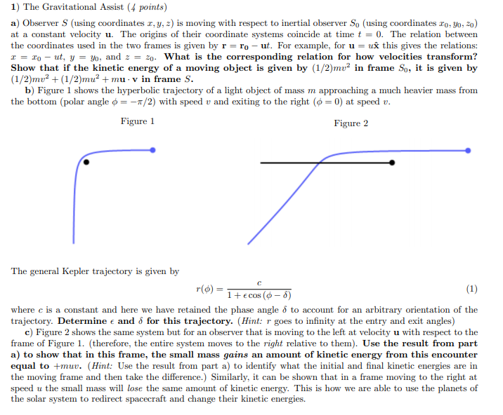 Solved 1) The Gravitational Assist (4 points) a) Observer S | Chegg.com