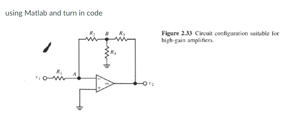 Solved using Matlab and turn in code R B R Figure 2.33 | Chegg.com