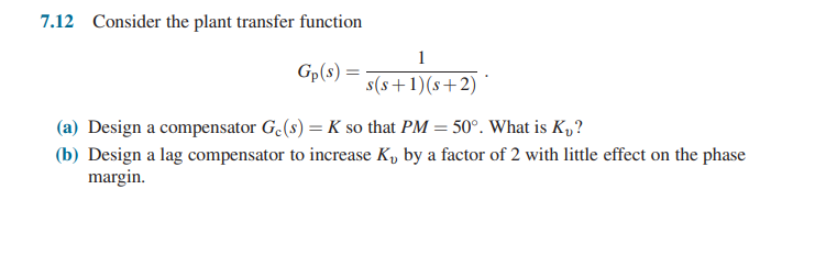 Solved 7.12 ﻿Consider the plant transfer | Chegg.com