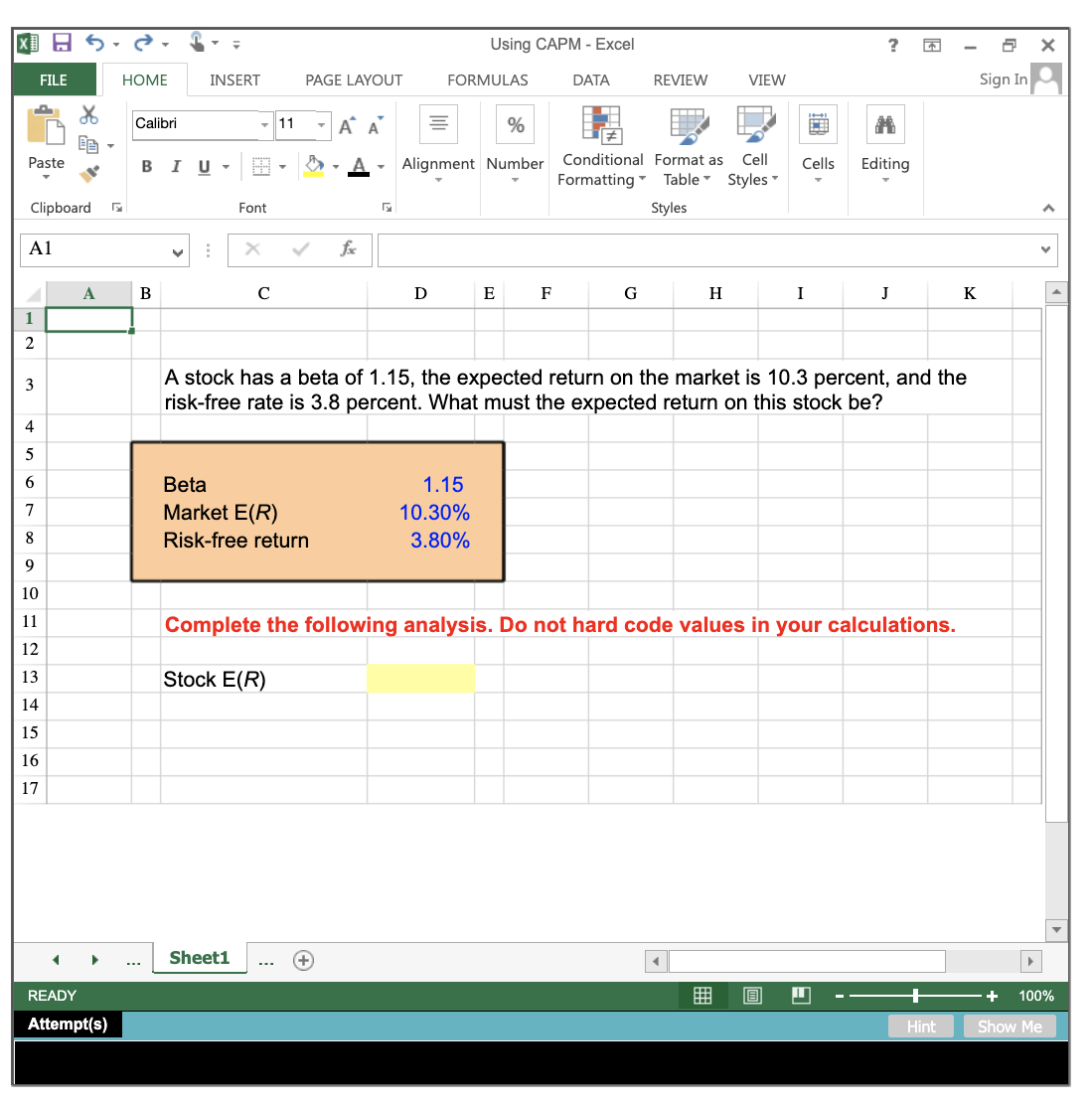 Solved Please give me the formulas to plug in to get the | Chegg.com