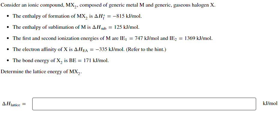 Solved Consider an ionic compound, MX2, composed of generic | Chegg.com
